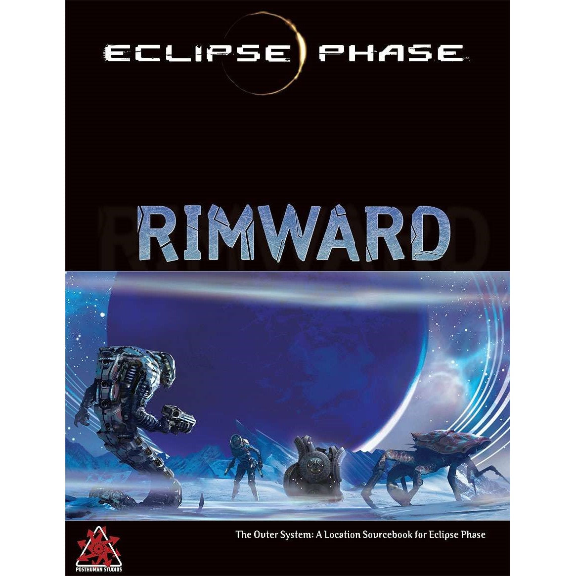 Posthuman Studios Eclipse Phase RPG - Rimward – Good Games